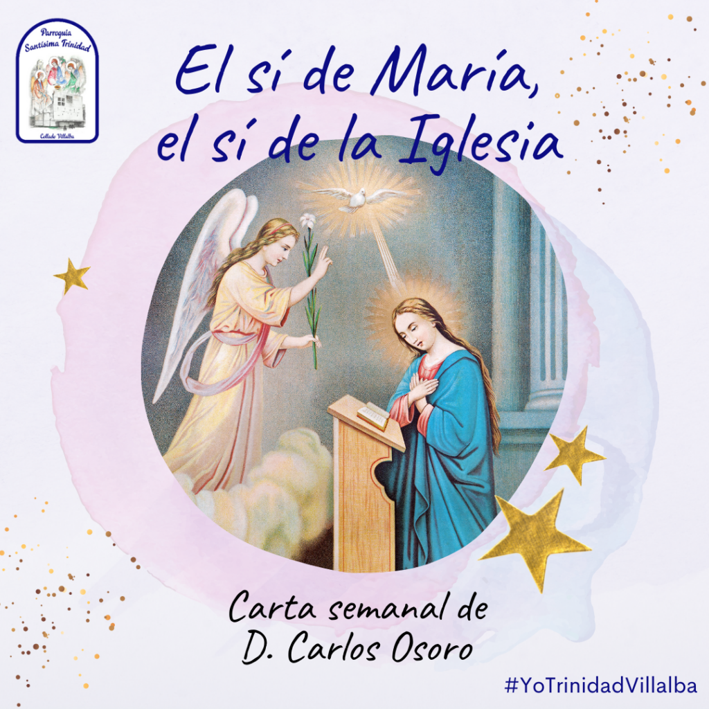 Sábado mariano: El sí de María, el sí de la Iglesia | Parroquia Santí ...