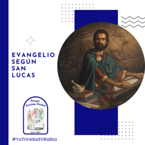 Evangelio según San Lucas | Parroquia Santí­sima Trinidad (Collado ...