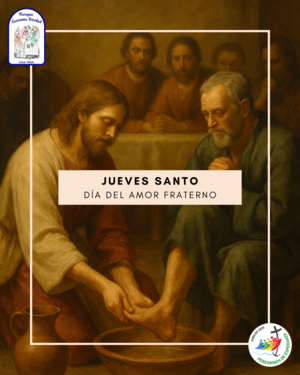 Jueves Santo – Día del Amor Fraterno | Parroquia Santí­sima Trinidad ...